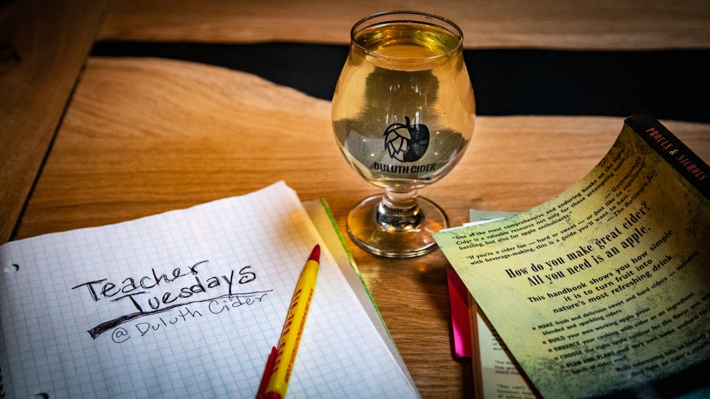 Duluth Cider Teacher Tuesdays - Duluth Cider
